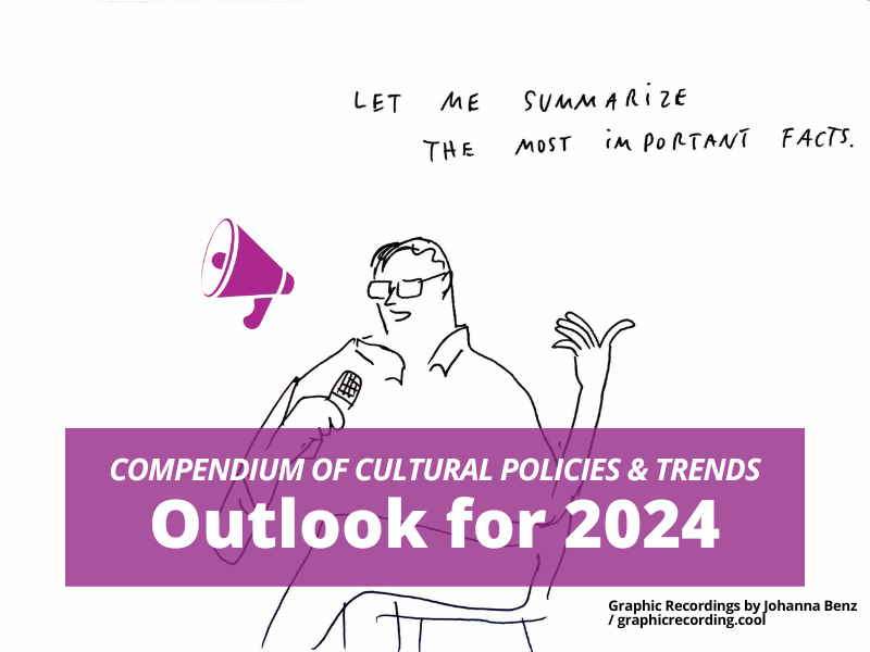 Compendium Outlook for 2024 | Compendium of Cultural Policies & Trends Compendium Outlook for 2024 | Compendium of Cultural Policies & Trends